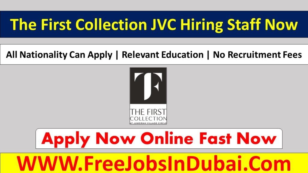 The First Collection Hotel JVC Careers Jobs
