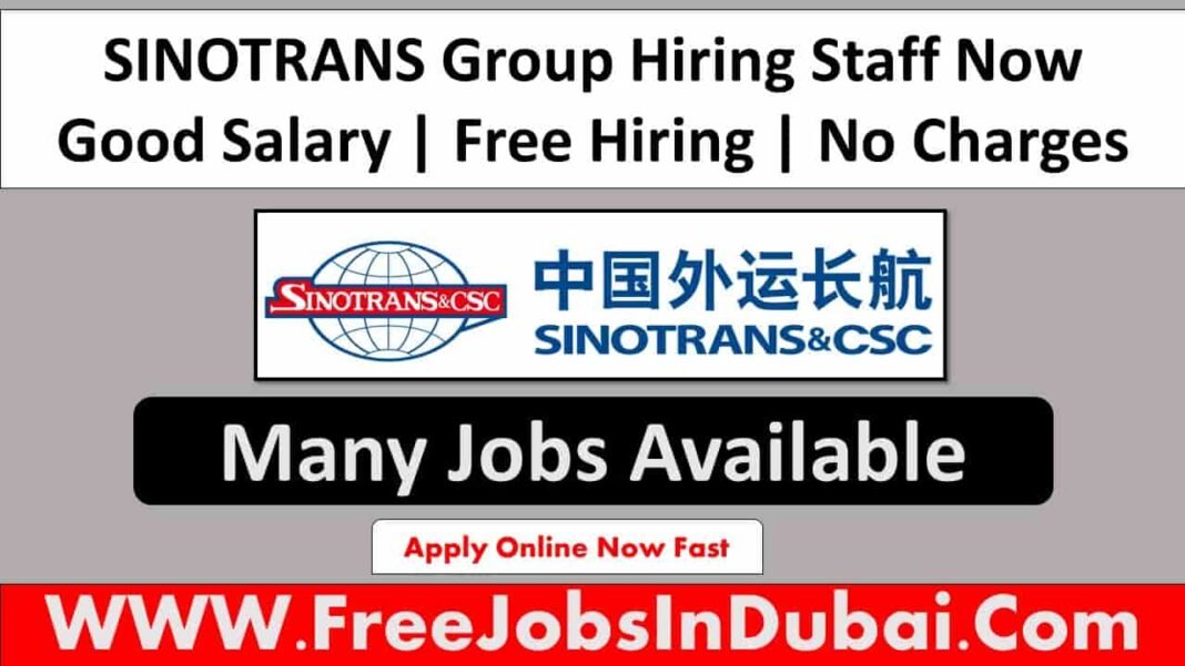 SINOTRANS Middle East FZE Careers Jobs Vacancies In UAE